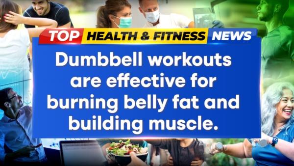 Effective Dumbbell Workouts To Target And Lose Belly…